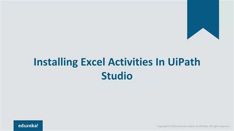 Uipath Excel Automation Uipath Excel Activities Uipath Training