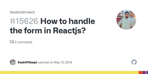 How To Handle The Form In Reactjs Issue Facebook React GitHub