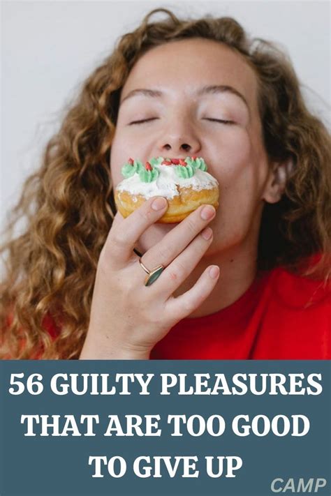 Guilty Pleasure Artofit