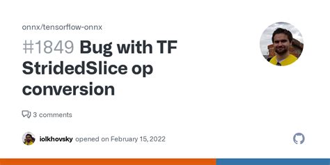 Bug With TF StridedSlice Op Conversion Issue Onnx Tensorflow Onnx GitHub