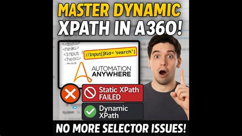 how to create dynamic xpath in automation anywhere web automation tips youtube