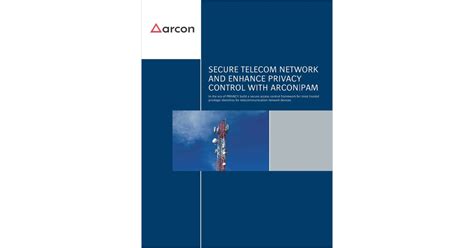 Secure Telecom Network And Enhance Privacy Control With Arconpam Free