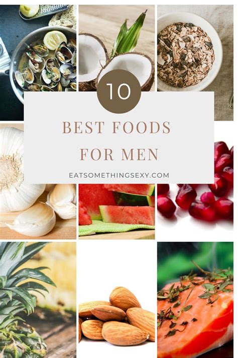 The 10 Foods All Men Should Eat