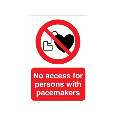 JAF Graphics No Access Pacemaker Safety Sign