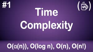 The Term Time Complexity In DSA MyCodeTips