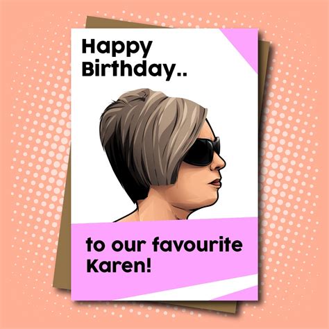 Happy Birthday To Our Favourite Karen Birthday Card For Etsy Uk