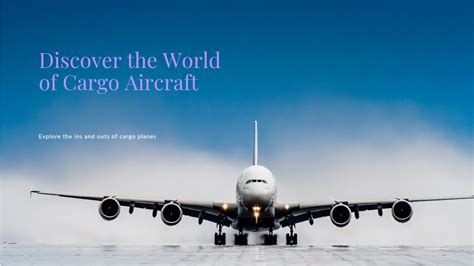 Cargo Aircraft Detail Analysis
