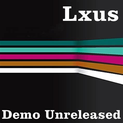 Lxus Lxus Demo Unreleased Three Heads Records