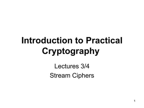 Lect34 Streamciphers In Advanced Cryptographyppt