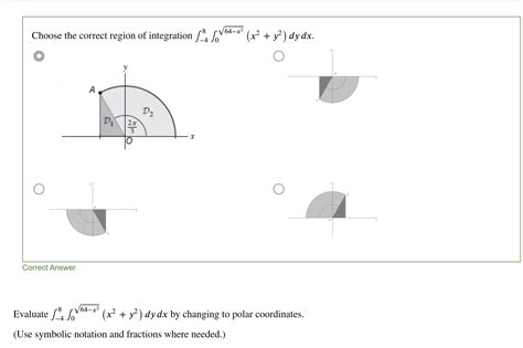 Solved Choose The Correct Region Of ﻿integration