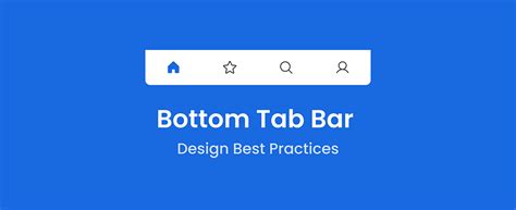 bottom tab bar design best practices navigating user experience with