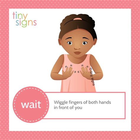 How To Sign Wait In American Sign Language Hold Both Hands In Front Of