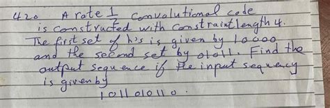 Solved A Rate Convolutional Code Is Constructed With Chegg