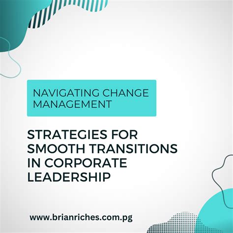 Navigating Change Management Strategies For Smooth Transitions In