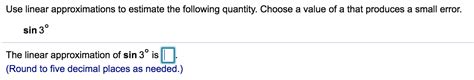 Solved Use Linear Approximations To Estimate The Following Chegg