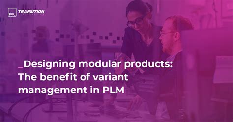 Modular Design And Plm Advantages Of Variant Management