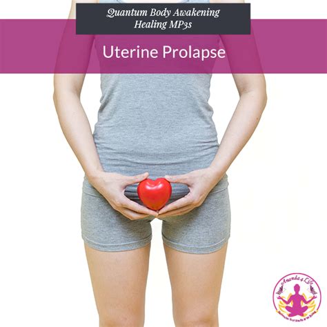 Uterine Prolapse Ananda 4 Life Llc