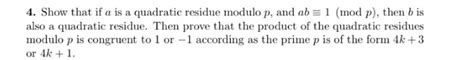 Solved Show That If A Is A Quadratic Residue Modulo P And