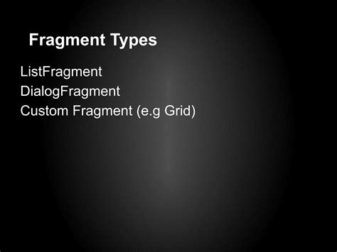 Introduction To Fragments In Android Ppt