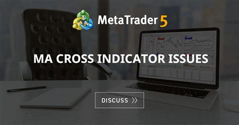 Ma Cross Indicator Issues Indices Technical Indicators Mql5 Programming Forum