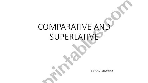 Esl English Powerpoints Comparative And Superlative Fun Activities