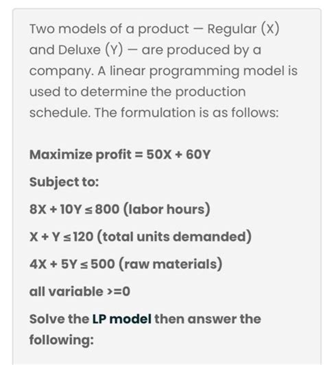 Solved Solve The LP Model Then Answer The Following Find Chegg Com