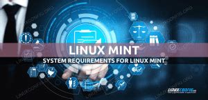 Linux Mint System Requirements Linux Tutorials Learn Linux