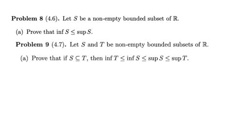 Solved Problem Let S Be A Non Empty Bounded Subset Chegg