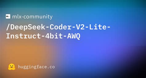 Mlx Communitydeepseek Coder V2 Lite Instruct 4bit Awq · Hugging Face