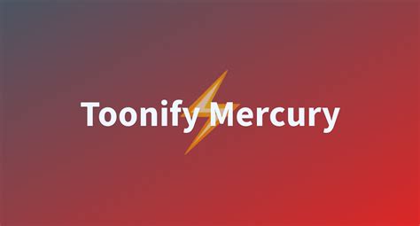 toonify mercury a hugging face space by rajesh1729