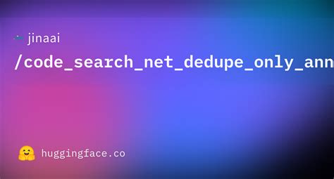 Jinaaicodesearchnetdedupeonlyannotated · Datasets At Hugging Face