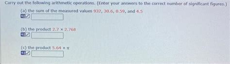 Solved Carry Out The Following Arithmetic Operations Enter Chegg Com
