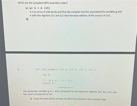 Solved What Are The Compiled Mips Assembly Codes A