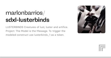 Marlonbarrios Sdxl Lusterbinds Run With An Api On Replicate