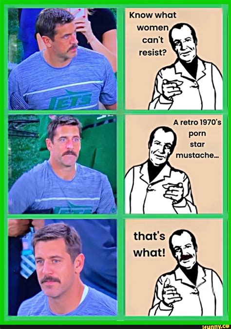 Know What Women Can T Resist Porn Star Mustache IFunny