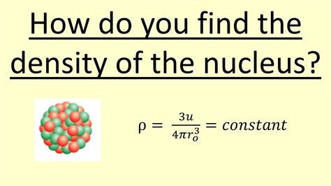 1305 How Do You Find The Nuclear Density Youtube