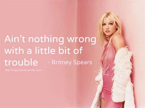 Britney Spears Quotes On Life
