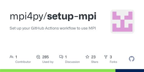 Github Mpi Py Setup Mpi Set Up Your Github Actions Workflow To Use Mpi