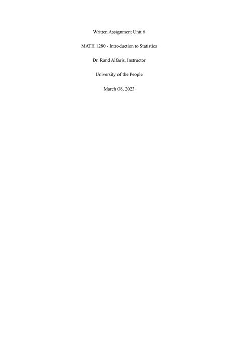 Written Assignment Unit 6 Final Written Assignment Unit 6 Math 1280 Introduction To