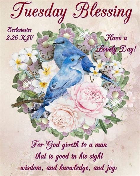 Tuesday Blessings Pictures Tuesday Quotes Good Morning Good Morning