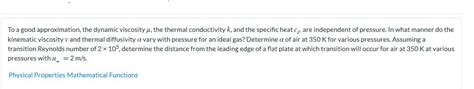 Solved To A Good Approximation The Dynamic Viscosity U The Chegg