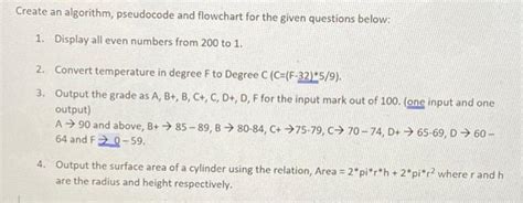 Solved Create An Algorithm Pseudocode And Flowchart For The