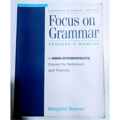 Focus On Grammar High Intermediate Teacher S Manual De Margaret