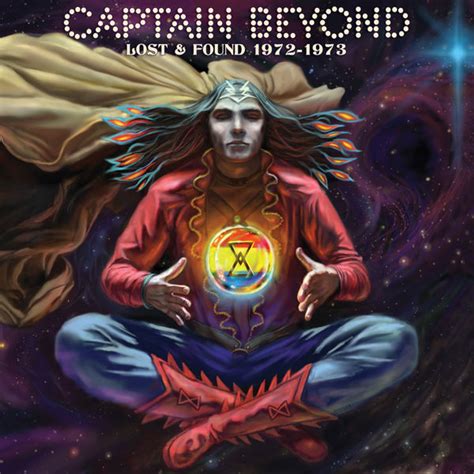 Lost And Found 1972 1973 Captain Beyond Qobuz