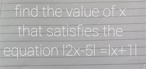 Solved Find The Value Of X That Satisfies The V⊥1 Equation 2x 5 X 1