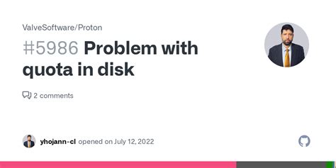 Problem With Quota In Disk · Issue 5986 · Valvesoftwareproton · Github