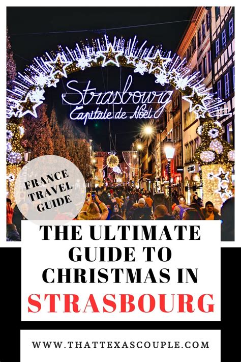 Strasbourg Christmas Markets A Complete Guide To The Capital Of