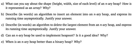 Solved An N Ary Tree Is A Tree Where Every Node Has At Most