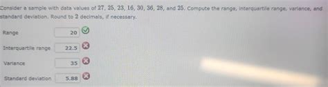 Solved Consider A Sample With Data Values Of