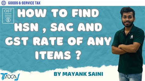 Easiest Way To Find Hsn Code And Gst Rate For Your Products Find Sac For Selling Products Online